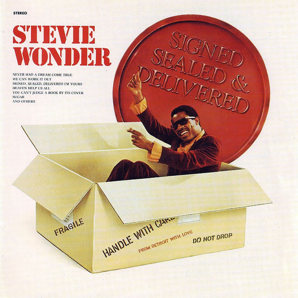 Stevie Wonder - Signed, Sealed & Delivered — Futuro Stevie Wonder - Signed, Sealed & Delivered — Futuro
