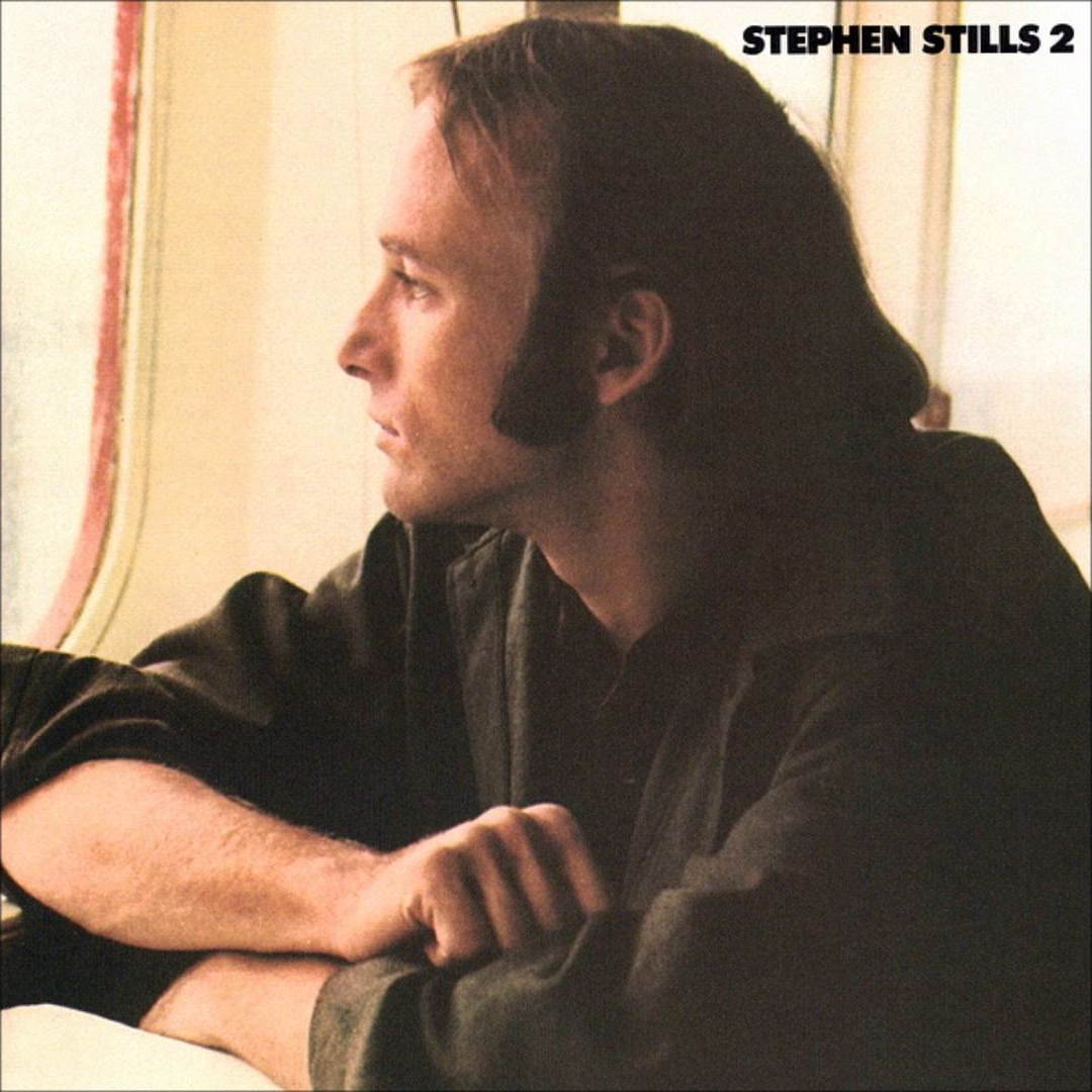 Stephen Stills – Stephen Stills 2 — Futuro Chile