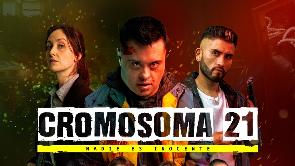 La nueva serie chilena de Netflix: "Cromosoma 21" — Futuro Chile