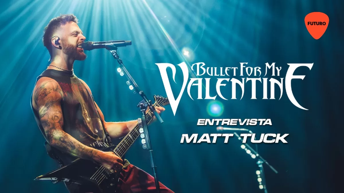 ENTREVISTA // Matt Tuck, Bullet For My Valentine: “A veces querer ...